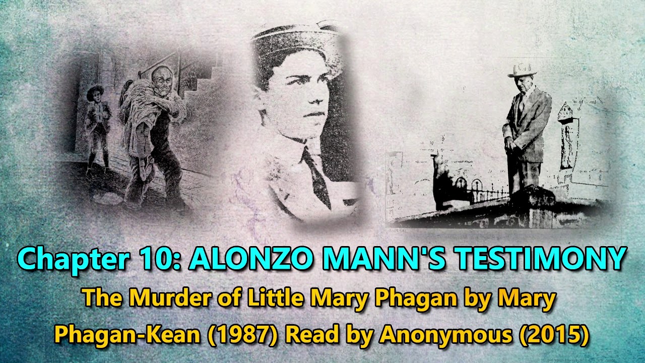 Alonzo Mann's Testimony in The Leo Frank Case: Chapter 10 of The Murder ...