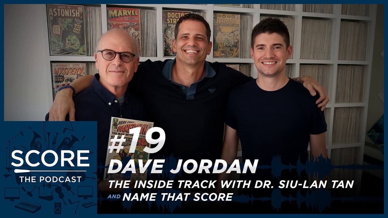 Score: The Podcast S1E19 | Dave Jordan, The Inside Track with Dr. Siu ...