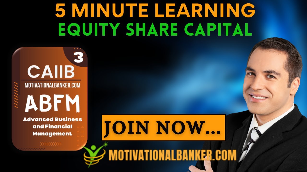 CAIIB - ABFM - What is Equity Share Capital? - YouTube
