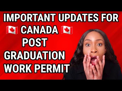 PGWP APPLICATION DOCUMENTS UPDATED | POST-GRADUATION WORK PERMIT CANADA ...