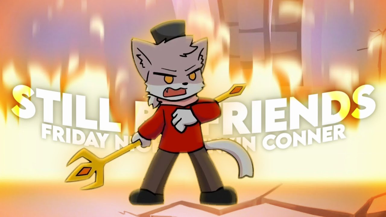 Conner X BF - Still Be Friends [FNF/EDIT] | Alight Motion - YouTube