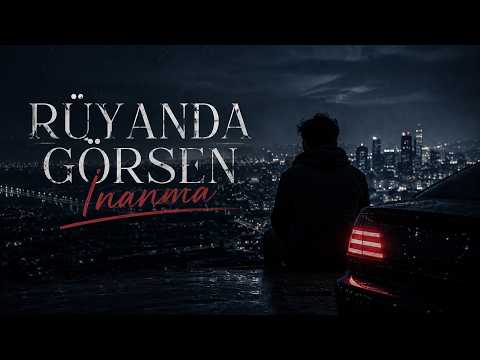 Rüyanda Görsen İnanma - Official Audio / Duygusal Türkçe Slow 2026 / 4K