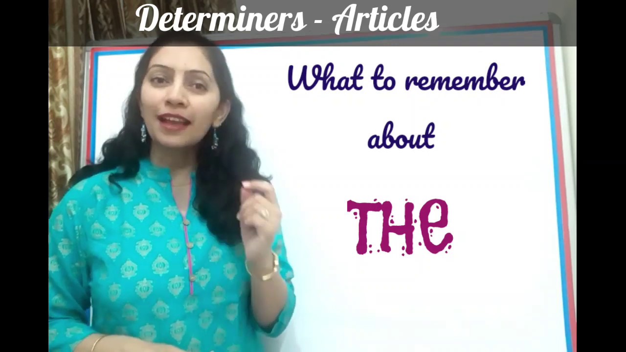 GRAMMAR - DETERMINERS ( Definite Article - The ) - YouTube