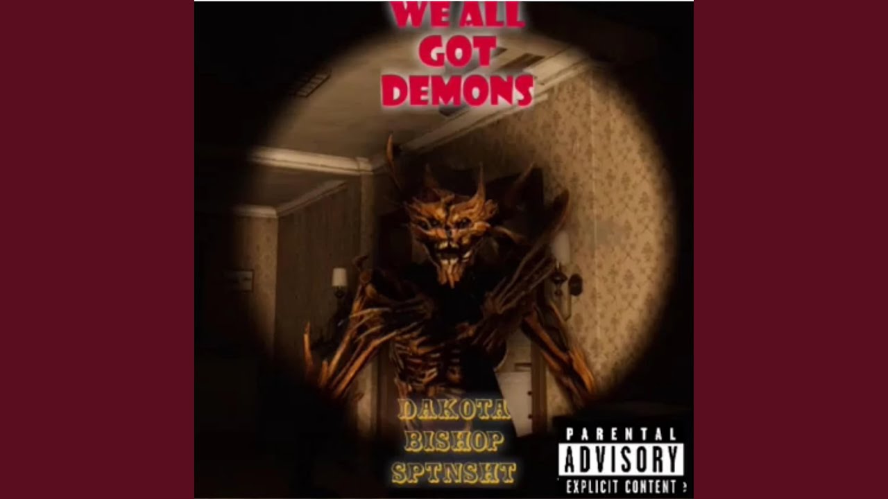 We All Got Demons - YouTube