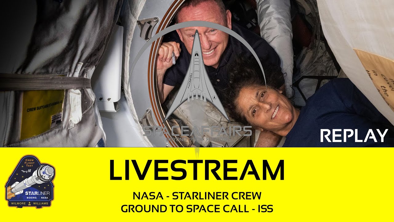 NASA - Starliner Crew - Earth to Space Call - Butch Wilmore & Suni ...