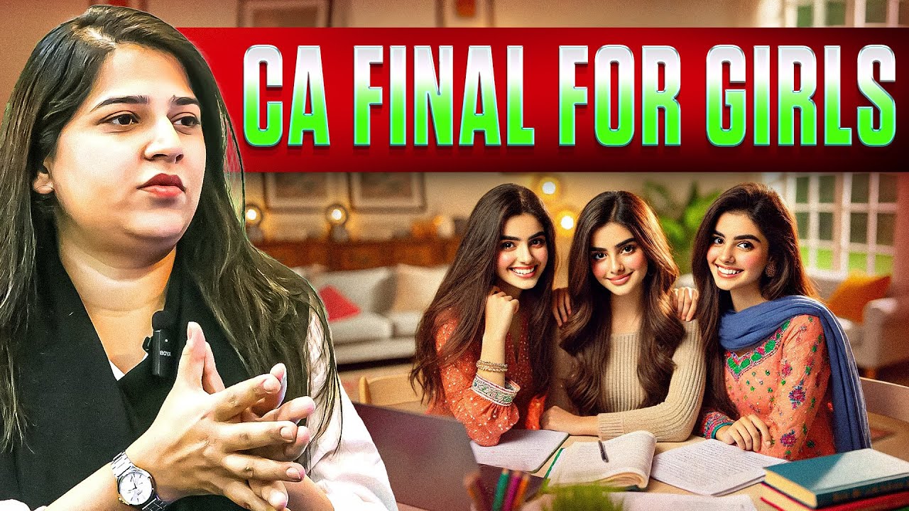 CA Girls and CA Final Study ft. Fatima Rasheed CA - YouTube