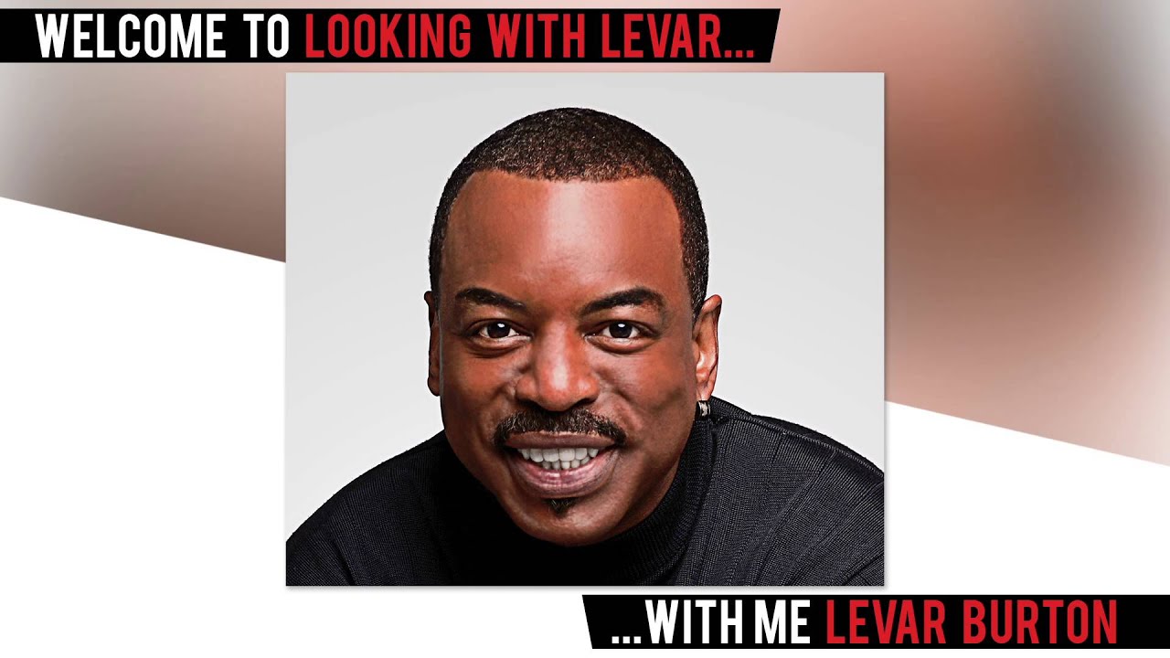 Looking with LeVar Introduction - YouTube