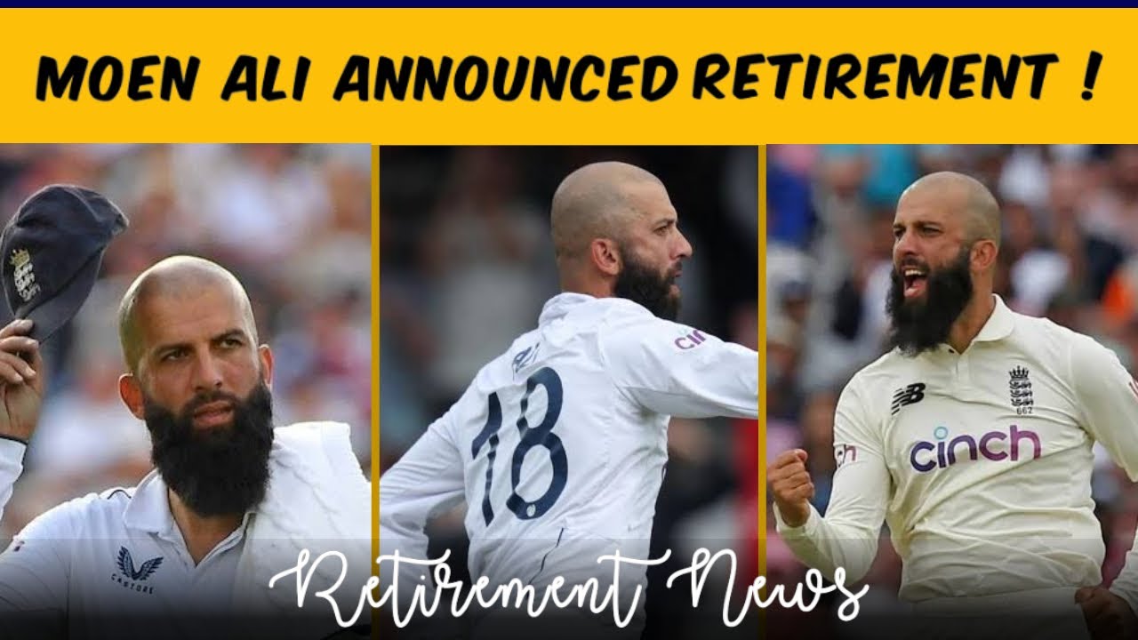 Moeen Ali retirement from test | moeen Ali retirement news | moeen Ali ...