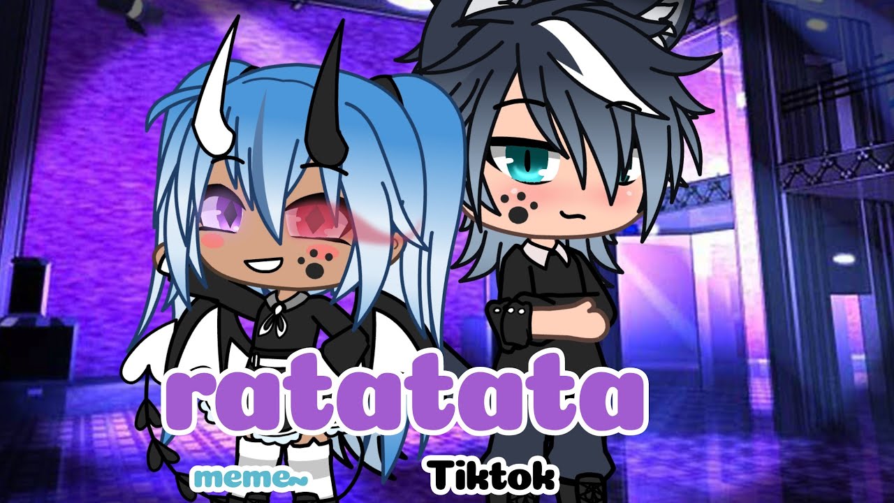 💫 ratata ♡meme♡☆ gacha life☆ //basado en Tiktok //💫 - YouTube
