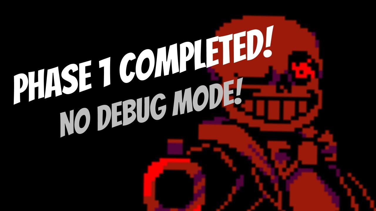 Sudden Changes Sans | Phase 1 | Completed Without Debug Mode | - YouTube