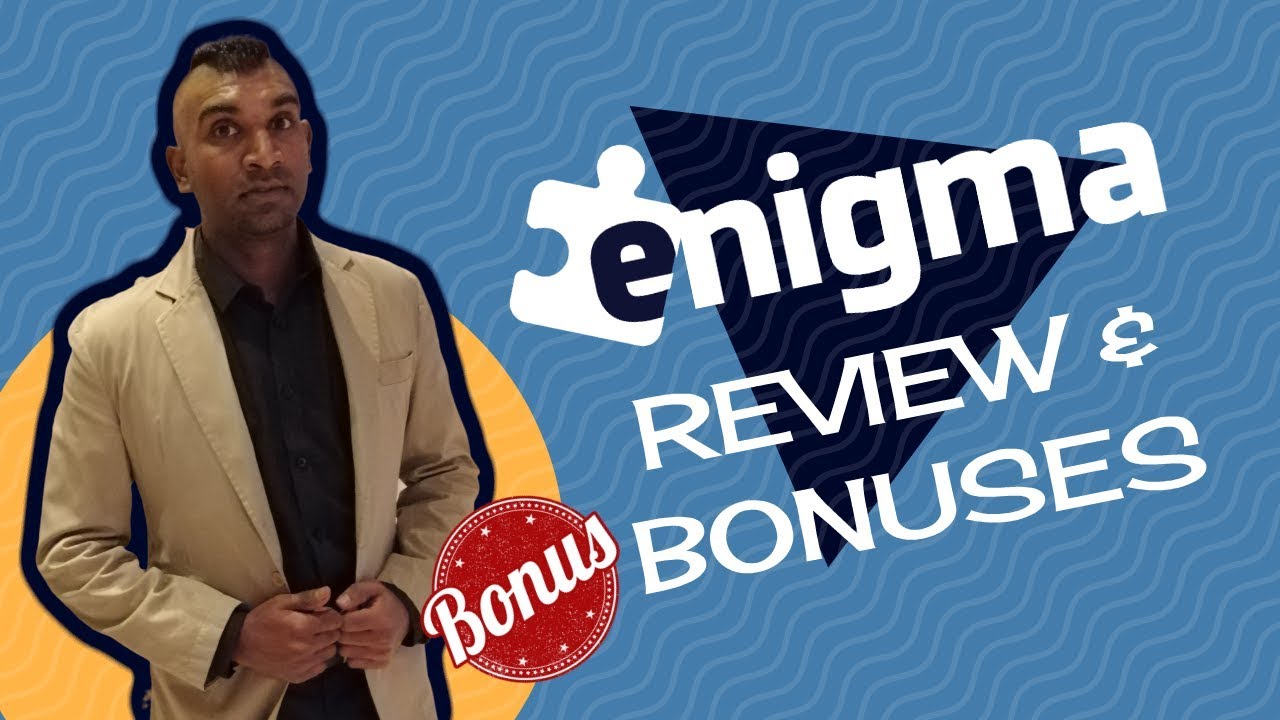 Enigma Review + Exclusive Bonuses 2019 [ My Insane Bonuses ] - YouTube
