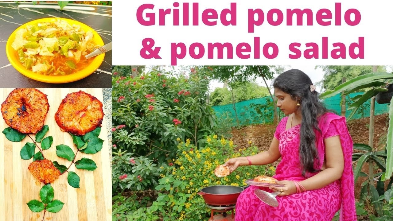 Chakotha |Grilled pomelo |Pomelo fruit salad |outdoor cooking |instant ...
