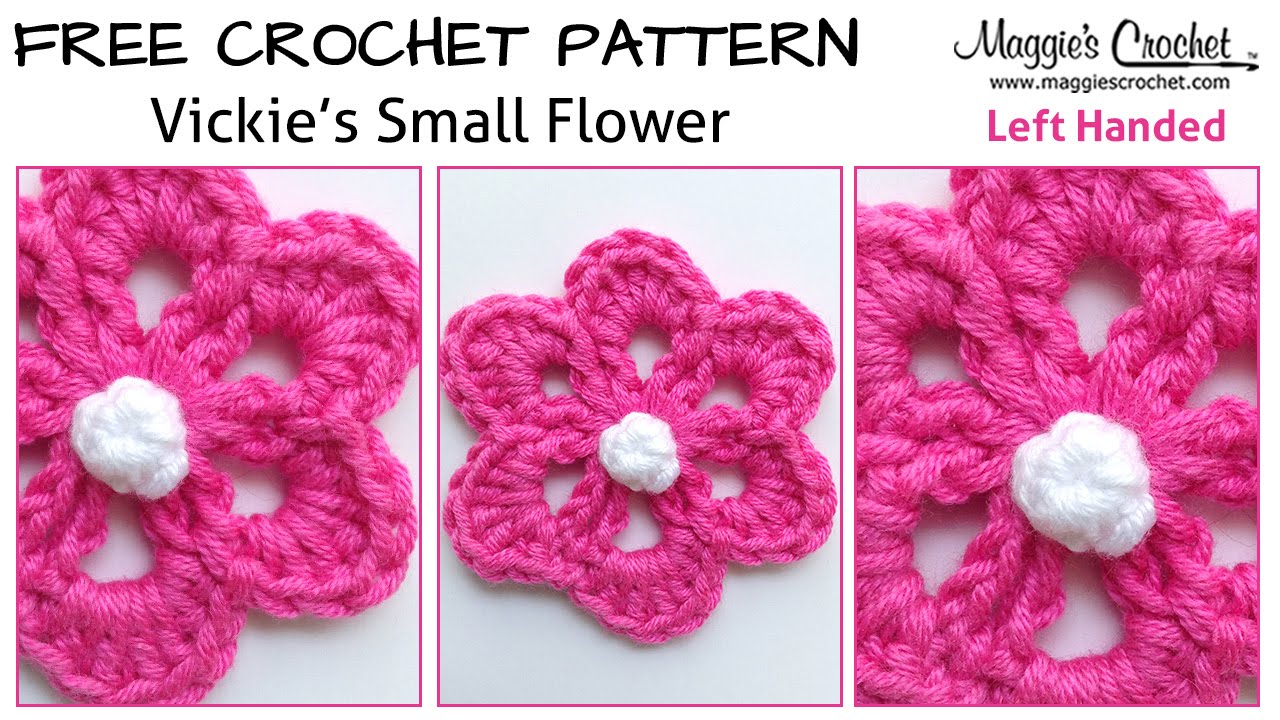 Vickies Small Flower Free Crochet Pattern - Left Handed - YouTube