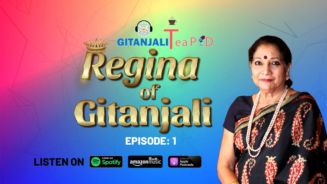 Episode:01 REGINA OF GITANJALI (Dr. Gita Karan) - YouTube