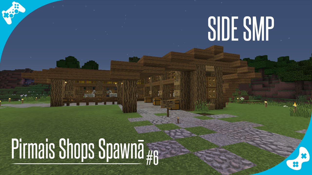 Side SMP - Pirmais Shops Spawnā | Season 4 Part 6 - YouTube