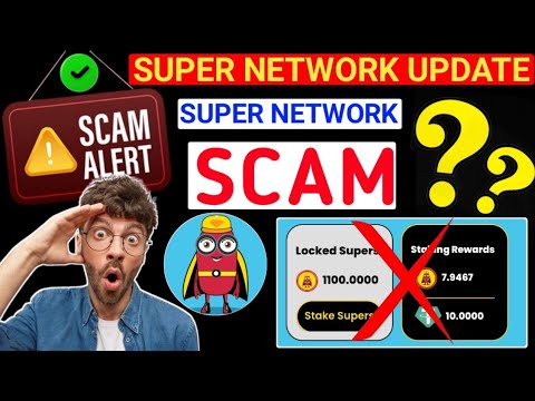 SUPER NETWORK SCAM ALERT ? | SUPER NETWORK SCAM OR REAL | SUPER NETWORK ...