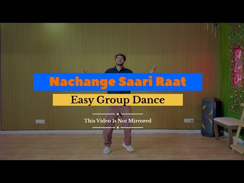 Nachange Saari Raat 💃 Girls Group Dance | Wedding & Party Dance Tutorial 