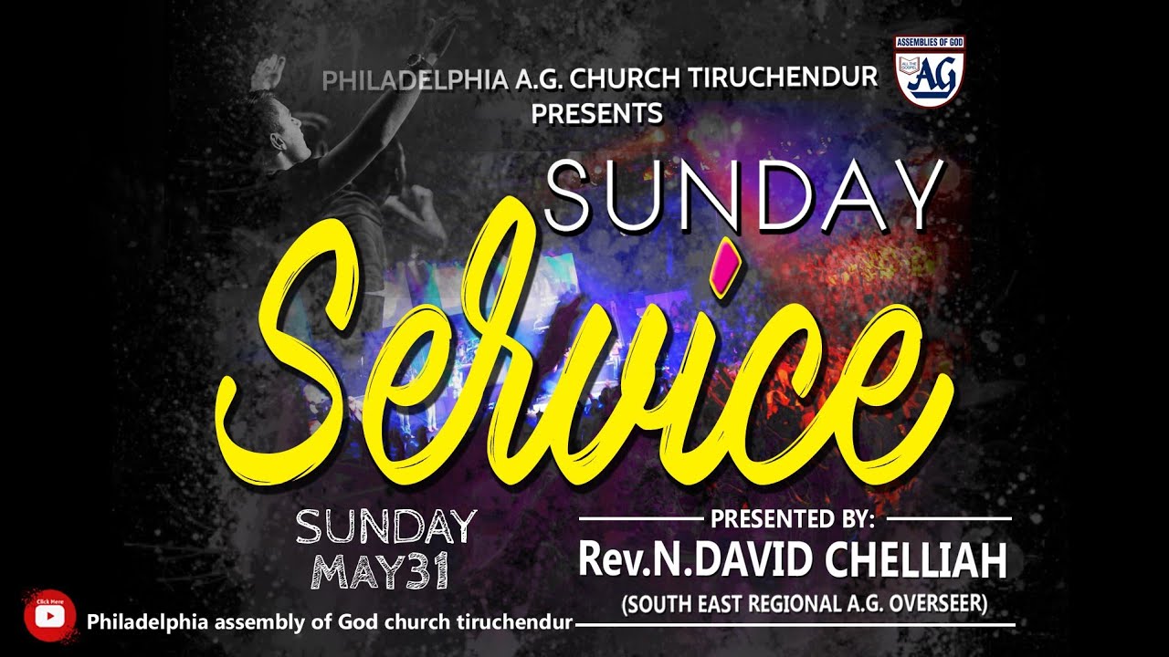31.05.2020 | SUNDAY SERVICE | REV.N.DAVID CHELLIAH | PRAISE AND WORSHIP ...