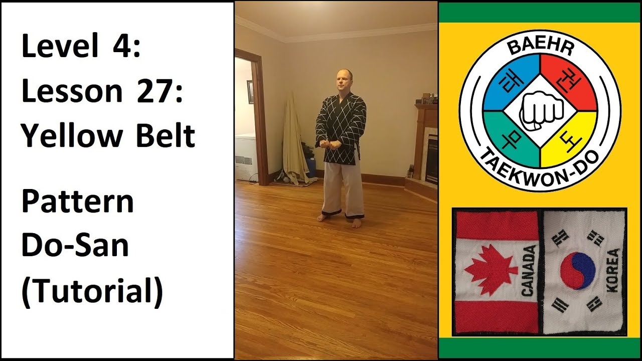 Baehr Taekwondo: Lesson 04-27: Green Stripe: Pattern - Do-San - Tutorial - YouTube