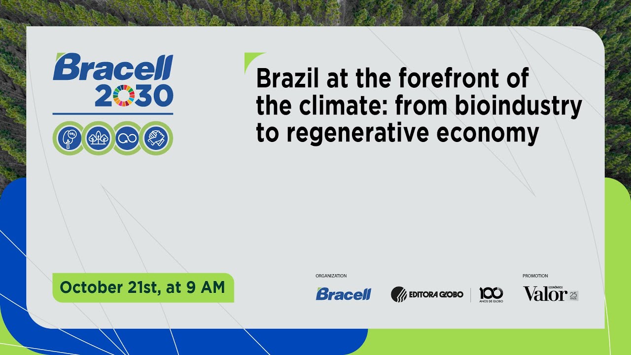 Bracell 2030 Brazil at the forefront of climate change: from ...