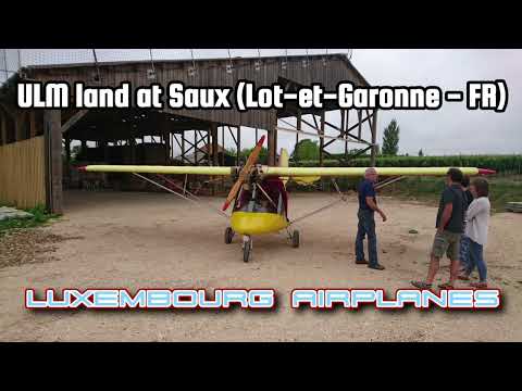 ULM | Landing at Saux Airfield (Lot-et-Garonne - FR)