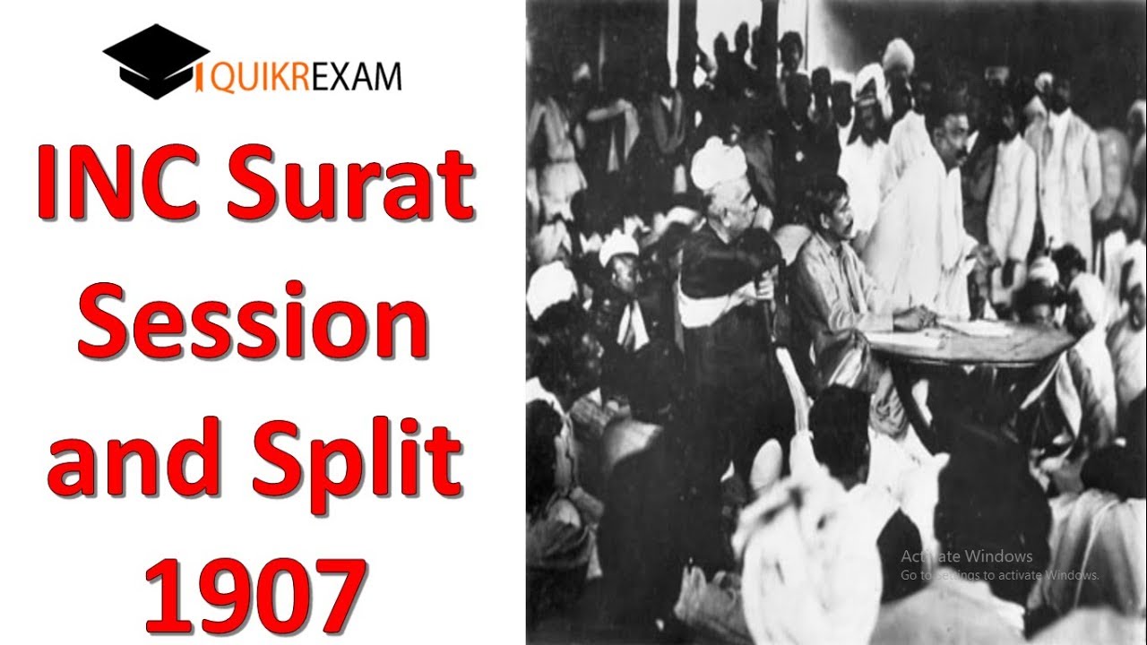 INC Surat Session and Split 1907 || Indian History || Hindi || Quikr ...