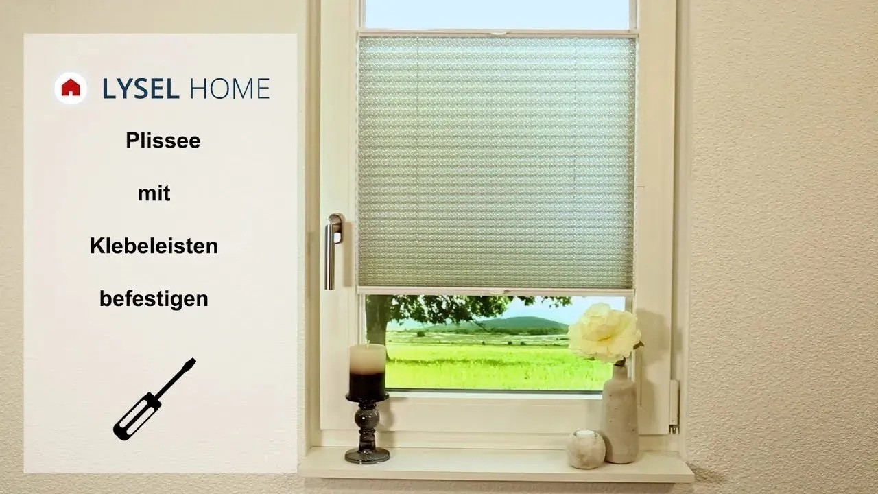LYSEL Home Plissee mit Klebeleisten motieren - YouTube