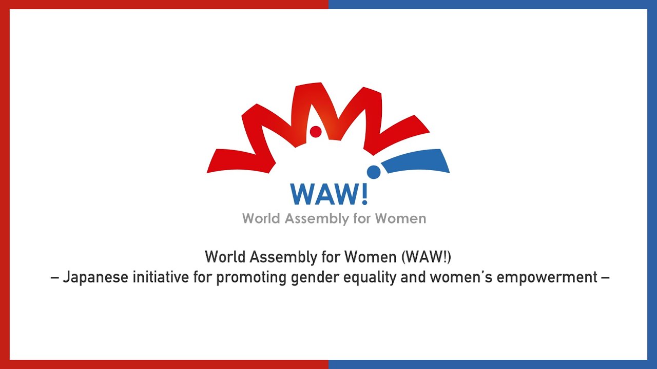 WAW! -Japanese initiative for promoting gender equality and women's ...