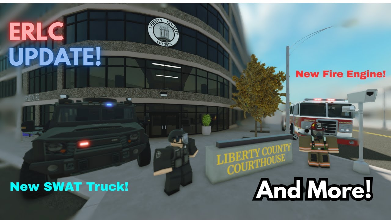 ERLC Update! New SWAT Truck, Court House and More! - YouTube