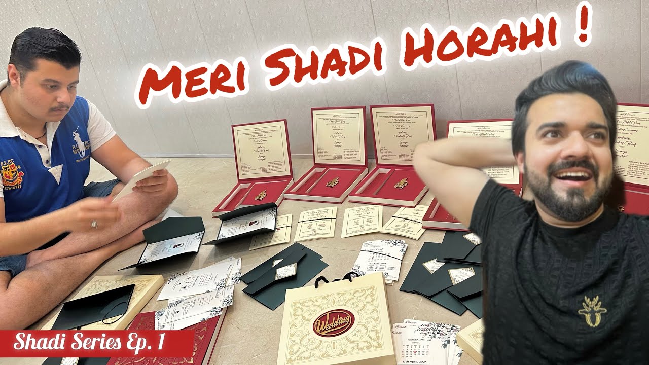 Meri Shadi Horahi 😍 Shadi ke Cards Pack Karliye | SHADI Series Ep. 1 ...