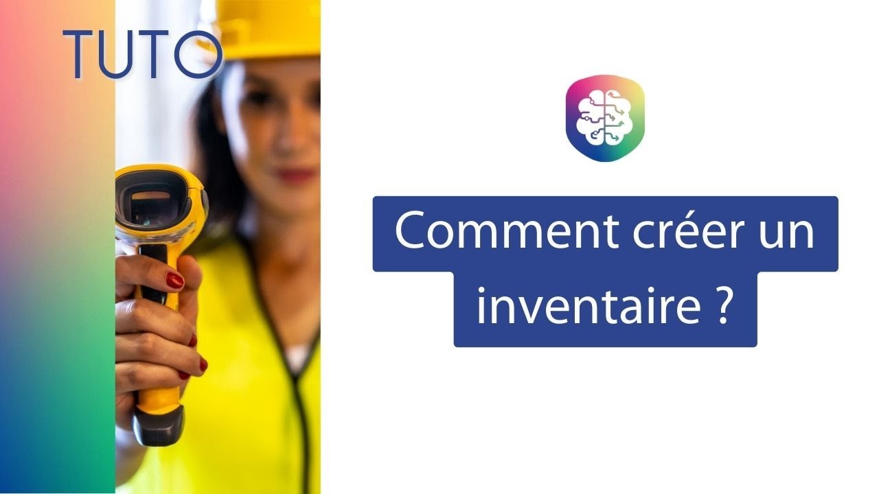 Comment créer un inventaire ? - YouTube