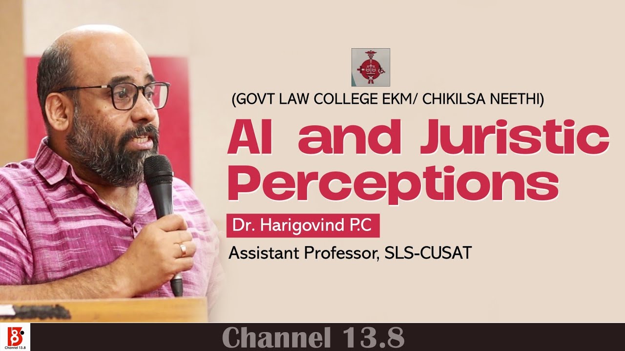 AI AND Juristic Perceptions | Dr Harigovind P C , Asst. Prof. SLS-CUSAT ...