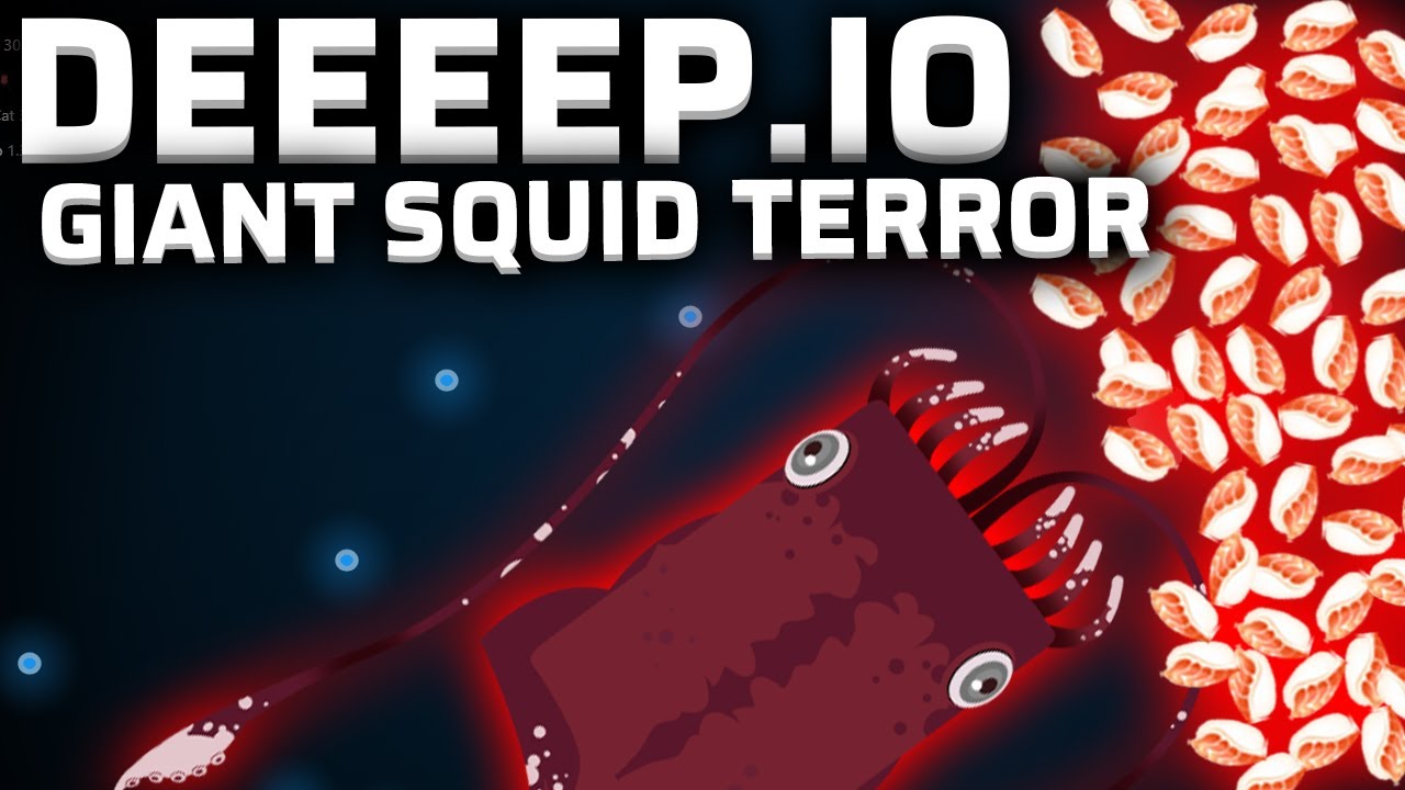 GIANT SQUID DESTROYS SERVER!! | Deeeep.io montage - YouTube