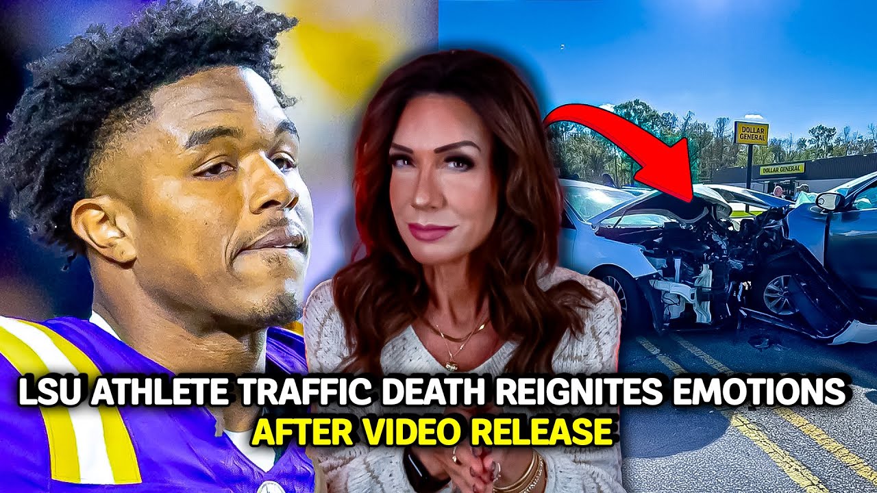 LSU athlete traffic death reignites emotions after video release - YouTube