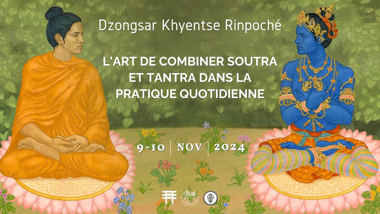 L'ART DE COMBINER SOUTRA ET TANTRA DANS LA PRATIQUE QUOTIDIENNE - Jour ...