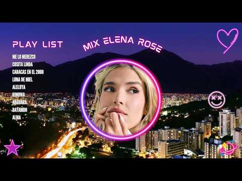ELENA ROSE Mix 2026 🎵La Niña de Caracas: Éxitos y Sentimiento | Q'WAY MUSIC!