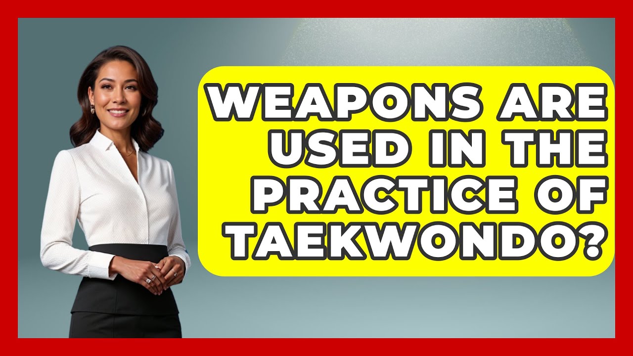 Weapons Are Used in the Practice of Taekwondo? - Knock Out Reels - YouTube