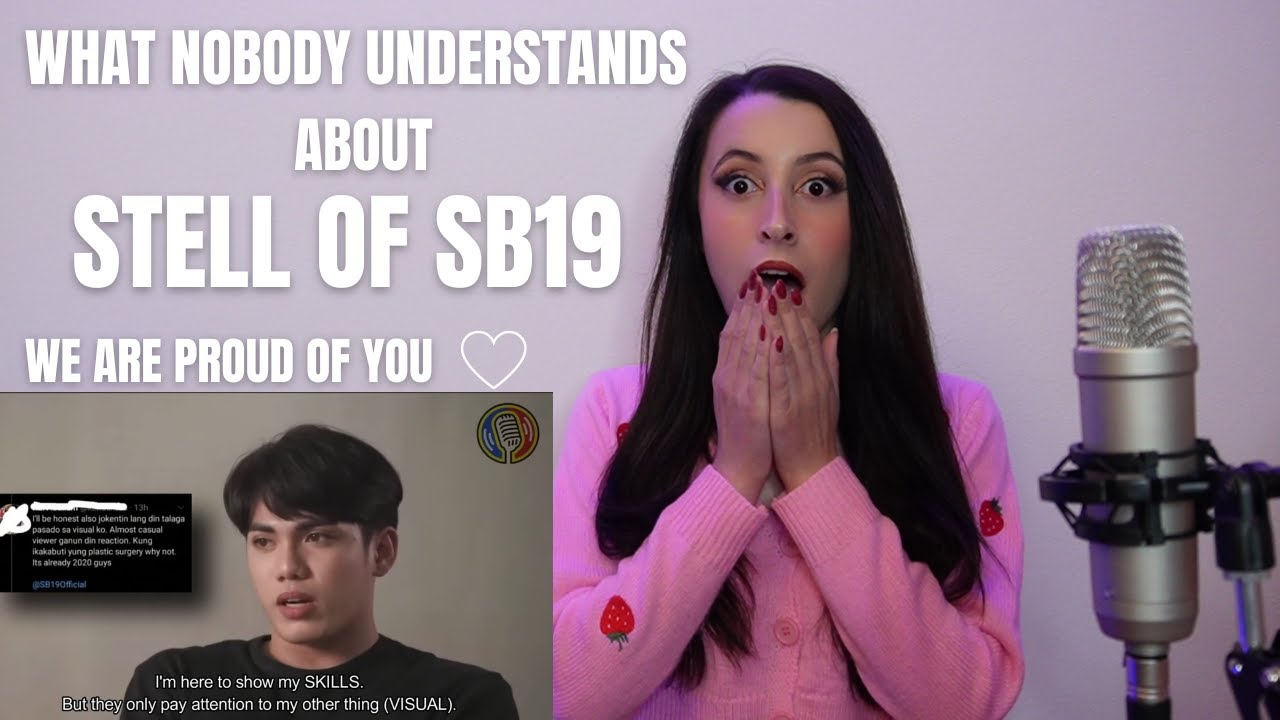 What NOBODY Understands About Stell of SB19 | REACTION - YouTube