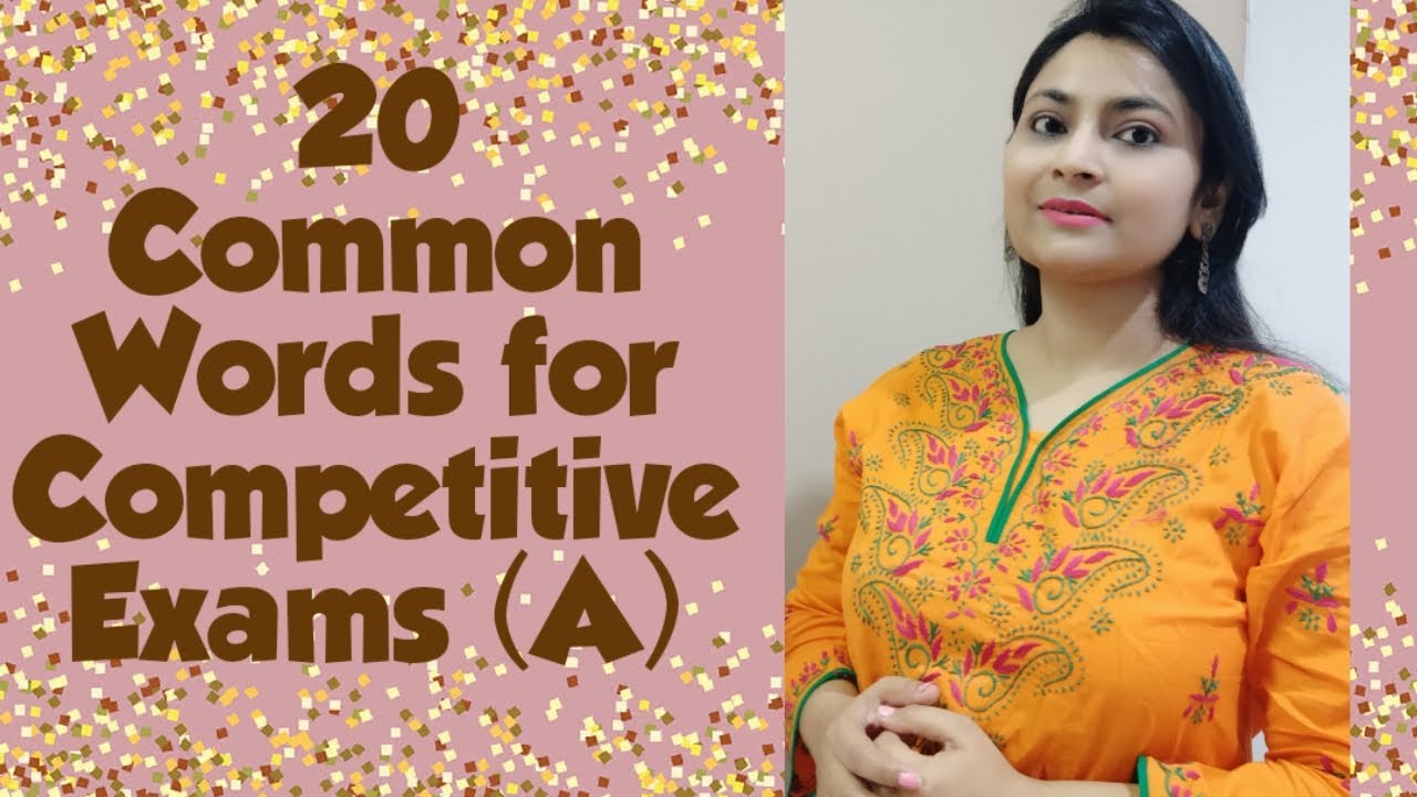 20 Common Words for Competitive Exams - YouTube