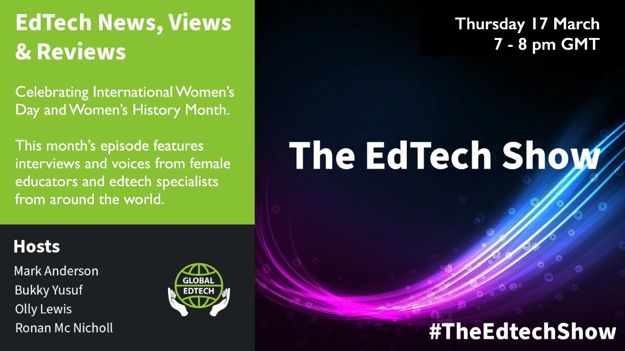 Women in #Edtech Celebration - The Edtech Show #EP7 - YouTube