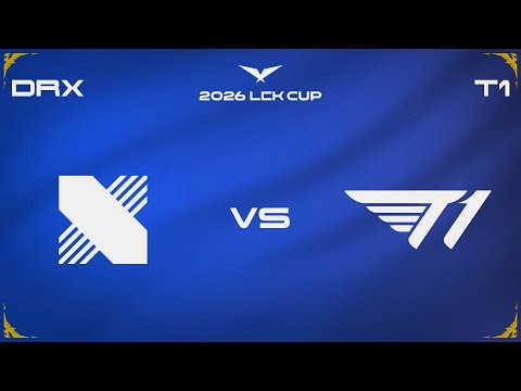 DRX vs T1, UCAL AFFRONTE FAKER (LCK Cup 2026)