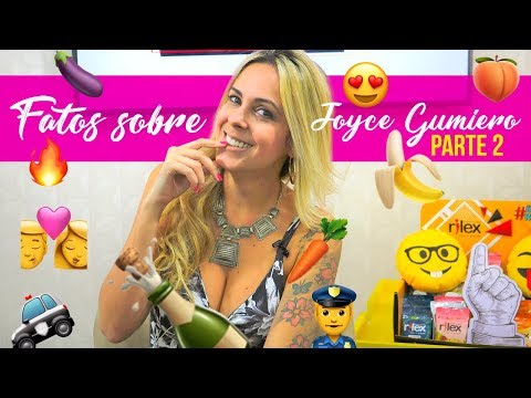 Fatos Sobre Joyce Gumiero - Parte 2