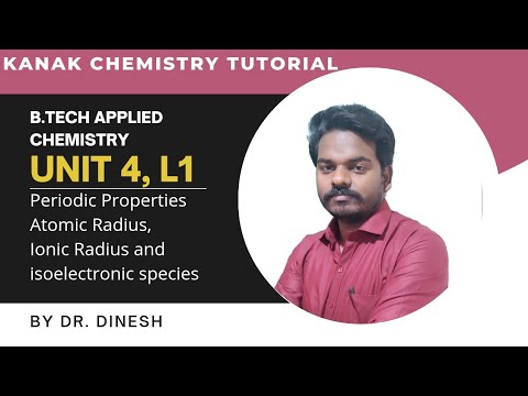 Applied Chemistry B.Tech: Unit 4 -Periodic Table I Atomic & Ionic ...