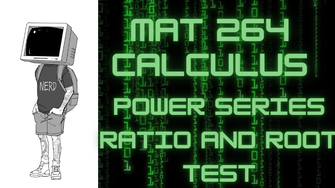 MAT 264 Power Series Ratio Root Test YouTube mat-264-power-series-ratio-root-test-youtube