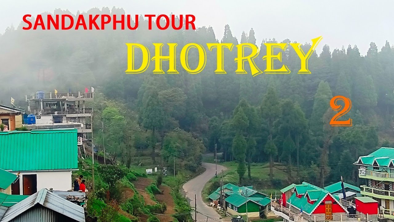 Dhotrey I dhotrey Tour Guide I NJP TO DHOTREY I EP-2 - YouTube