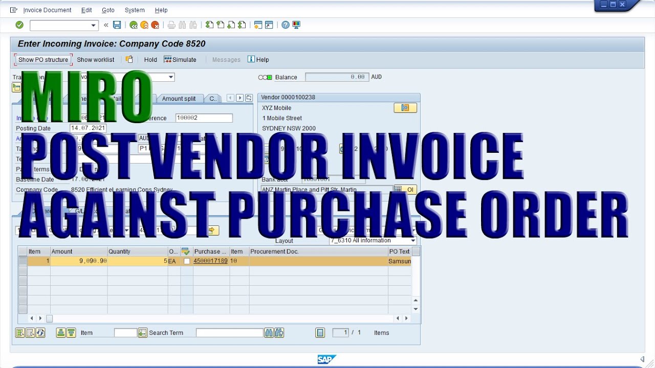 SAP Transaction MIRO - Post Vendor Invoice Against Purchase Order - YouTube