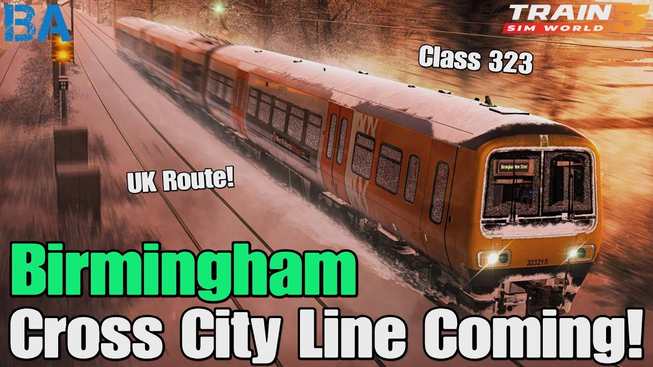 BIRMINGHAM CROSS CITY LINE COMING SOON (NEW UK ROUTE)! - News - Train ...
