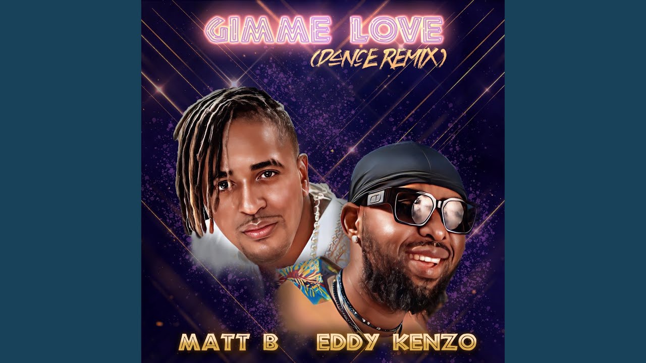 Gimme Love (feat. Eddy Kenzo) (Dance Remix) - YouTube Music