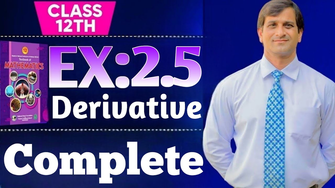 Exercise 2.5 Complete Class 12 maths || NBF New Book 2025 || ex 2.5 ...