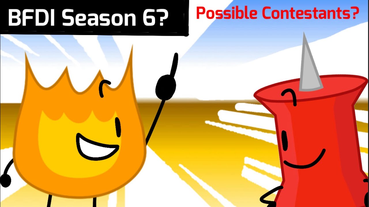 Who would be the Perfect Cast for BFDI Season 6? - YouTube